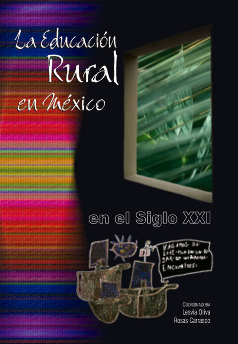 Educación rural en México en el siglo XXI | Antología | Centro de ...
